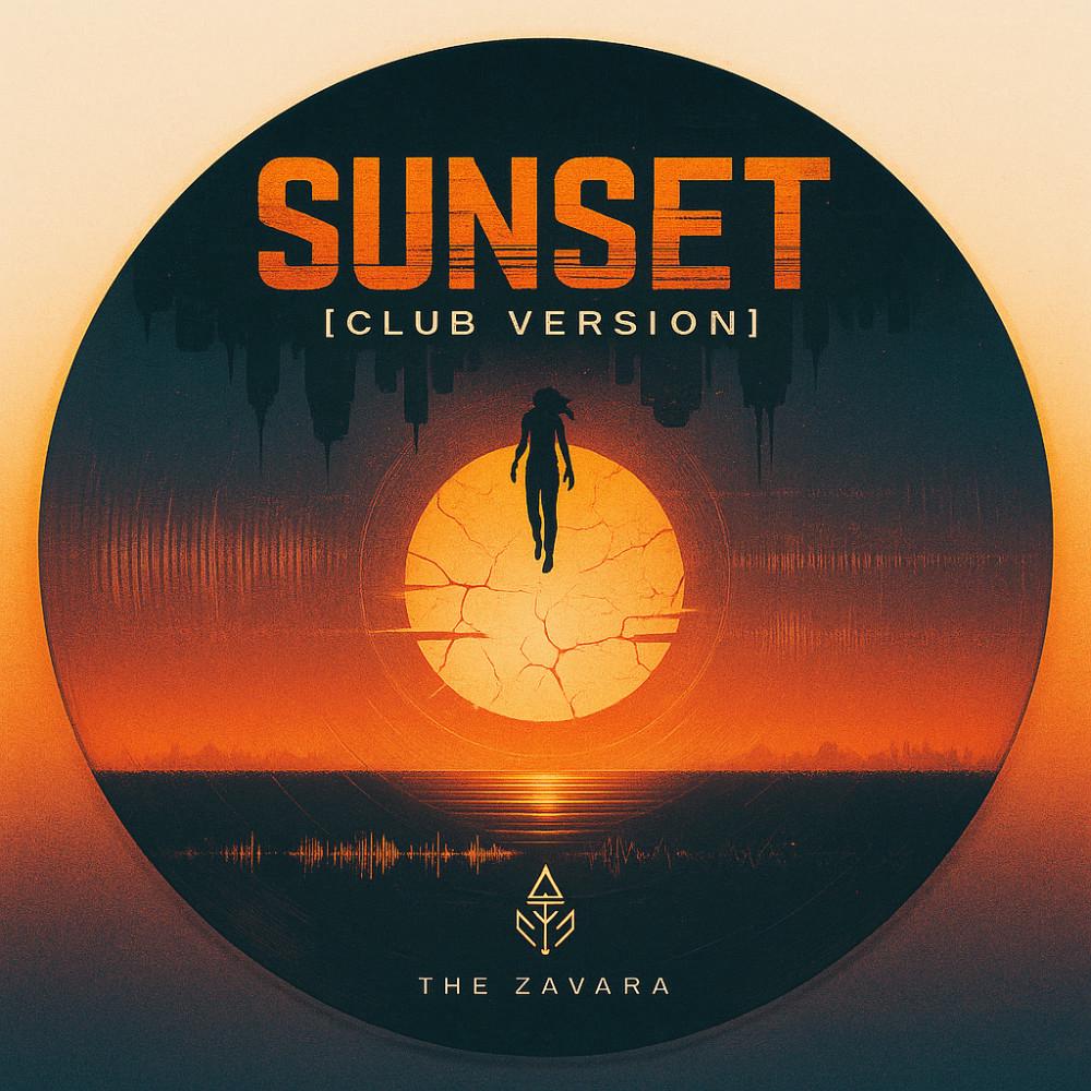 Sunset (Club Version) by THE ZAVARA • Audius